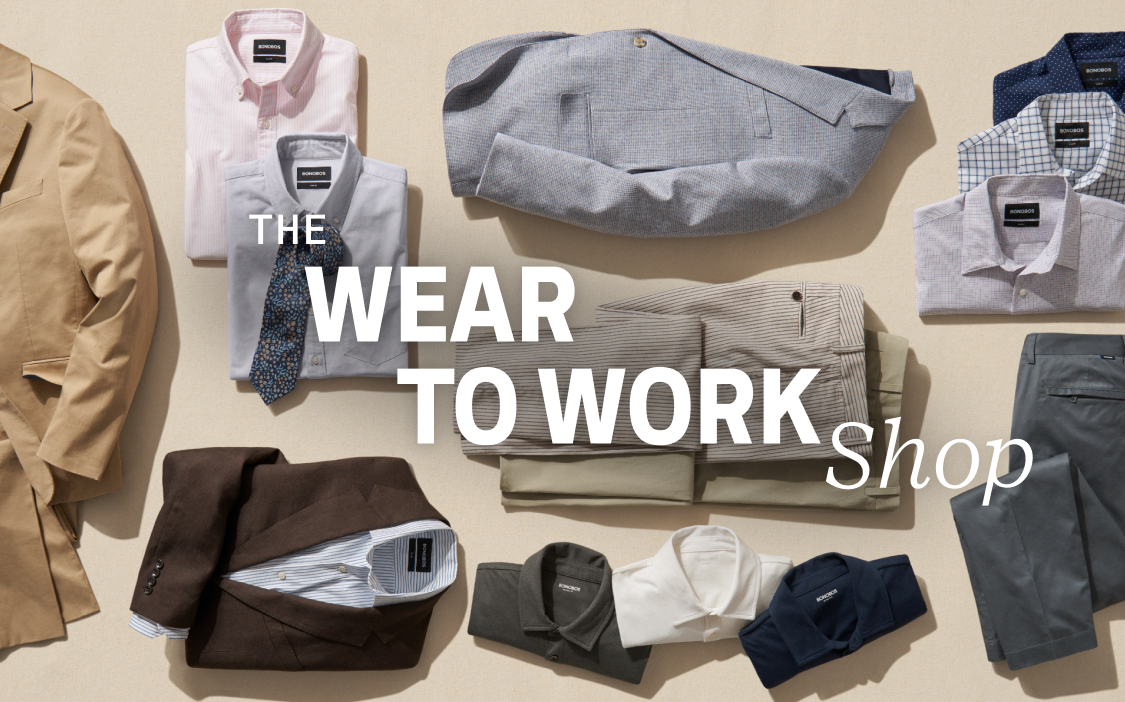 Wear to Work Shop | Bonobos