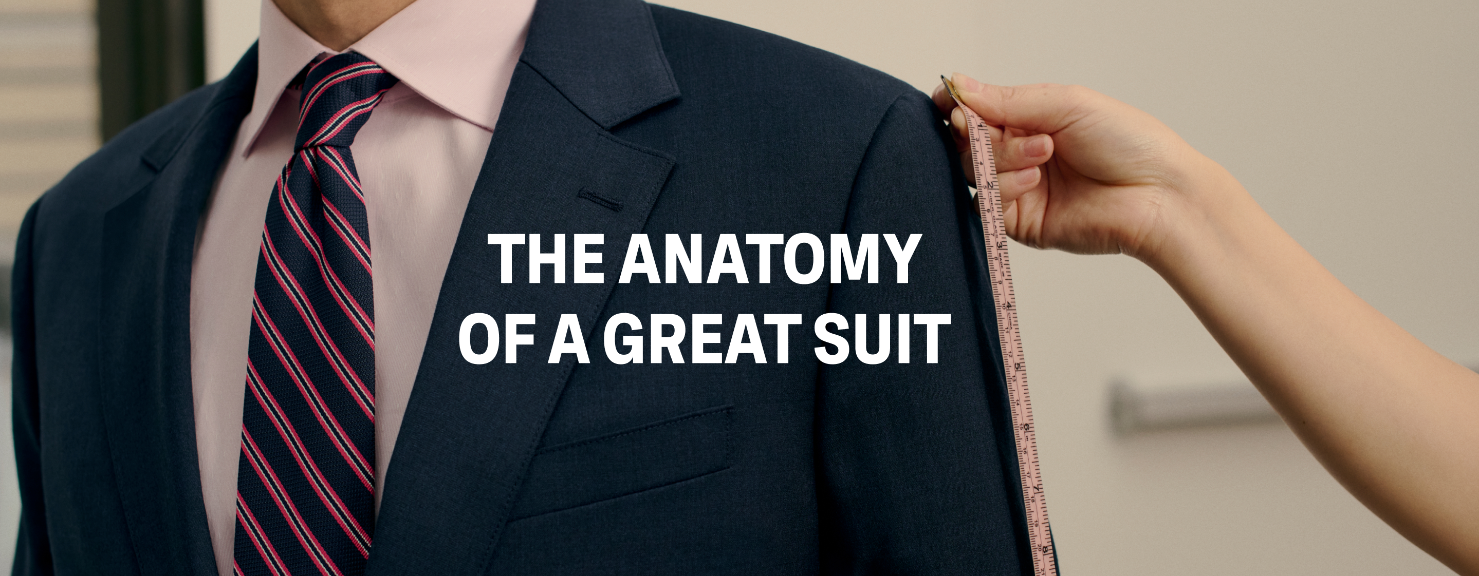 Parts of A Suit & The Different Men's Suit Styles | Bonobos